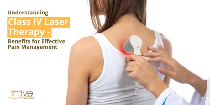What is Class IV Laser Therapy? Exploring Its Benefits for Pain ...
